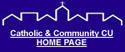 Catholic and Community CU Home Banking